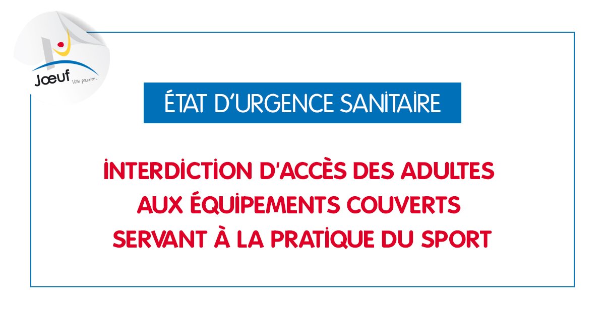 État d’urgence sanitaire : interdiction d’accès des adultes aux ...