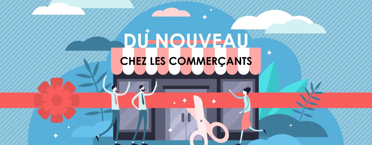 Du nouveau chez les commerçants – Ville de Joeuf
